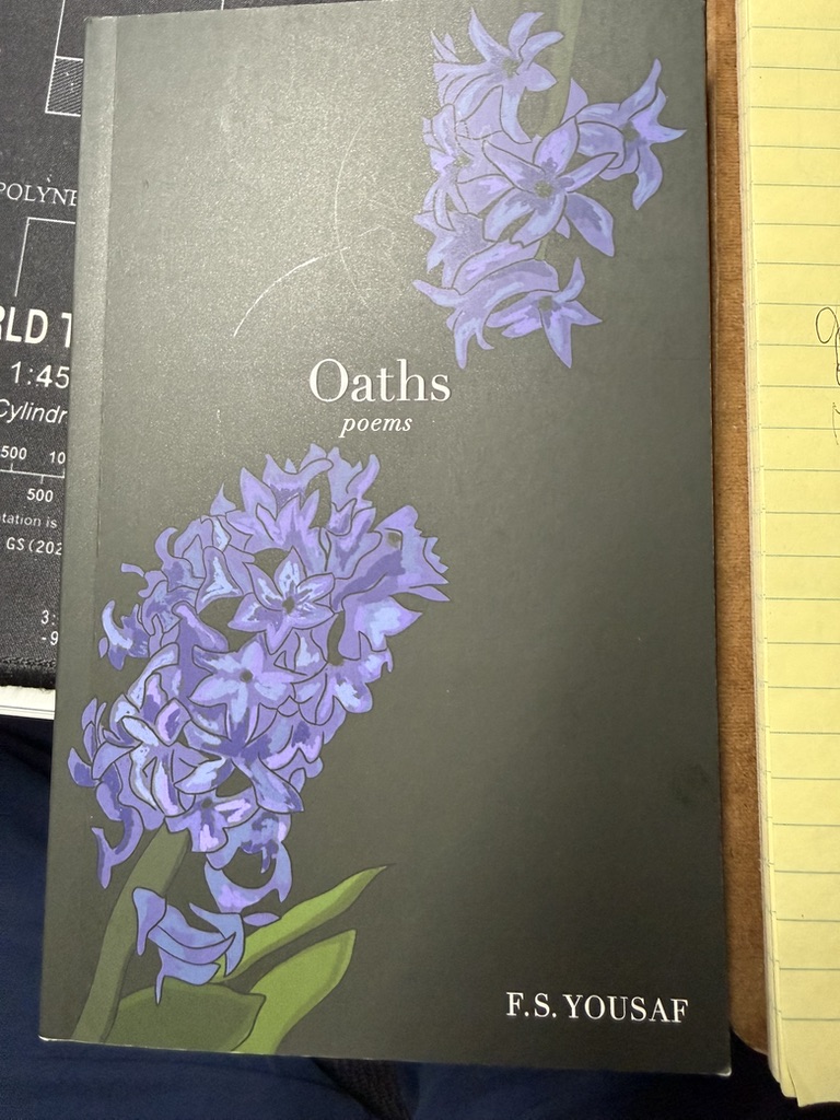 Review of “Oaths (poems)” by F. S. Yousaf | Timothy R. Keen